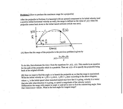 Solved Problem How To Produce The Maximum Range For A Chegg
