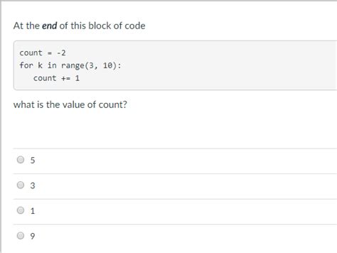 Solved At The End Of This Block Of Code Count For K In Chegg Com