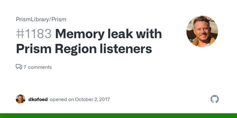 Memory Leak With Prism Region Listeners · Issue 1183 · Prismlibrary