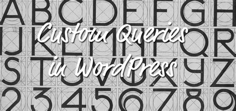 Set A Custom Query In Wordpress Robin Gale Cornett