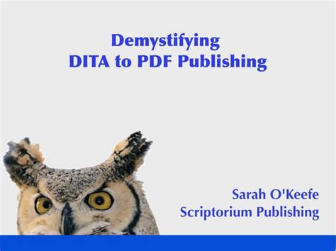 Demystifying Dita To Pdf Publishing Pdf