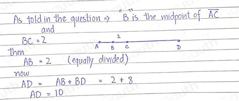 Solved In The Figure Below C Is Between A And D And B Is The