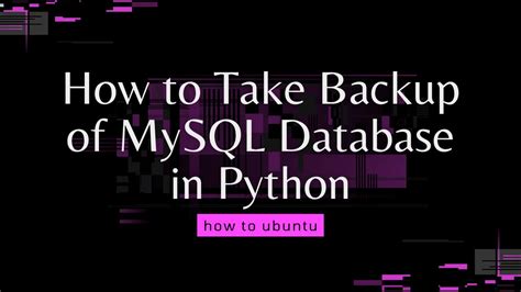 How To Take Backup Of Mysql Database In Python Devdojo