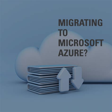 things to consider when migrating from aws to microsoft azure by