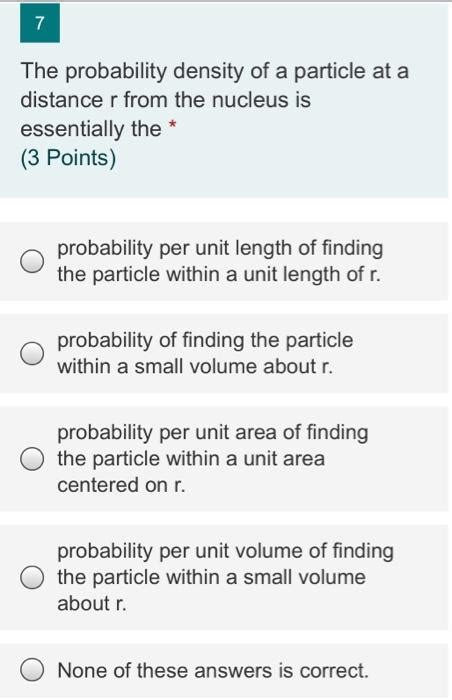 Solved The Probability Density Of A Particle At A Distance Chegg Com