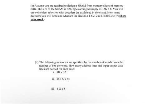solved c assume you are required to design a sram from