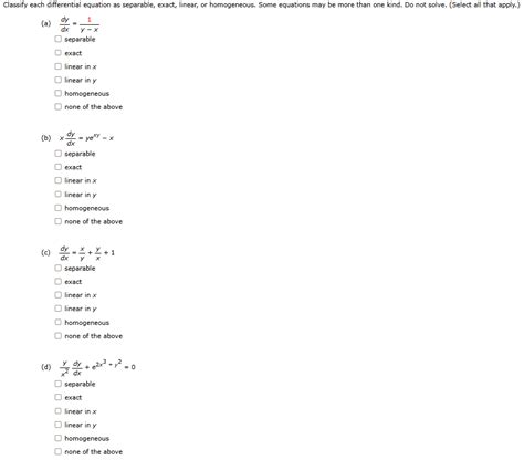 Solved Classify Each Differential Equation As ﻿separable