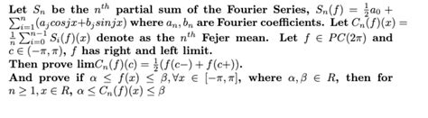Solved Let Sn Be The Nth Partial Sum Of The Fourier Series Chegg