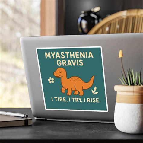 Myasthenia Gravis Dinosaur Vinyl Decal Inspirational Sticker Etsy
