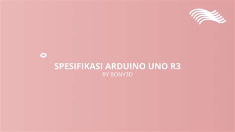 Spesifikasi Arduino Uno R3 Bony3d Design And 3d Printing