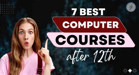 Best Computer Courses After 12th Top 7 Courses Shubhkamna Group