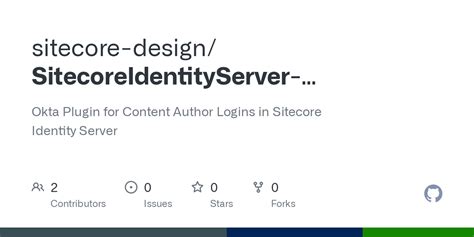 Github Sitecore Designsitecoreidentityserver Okta Okta Plugin For Content Author Logins In