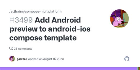 Add Android Preview To Android Ios Compose Template · Issue 3499 · Jetbrainscompose