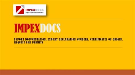 ppt why initiate various export documentation needs from one platform