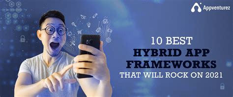 Top 10 Hybrid App Frameworks In 2023