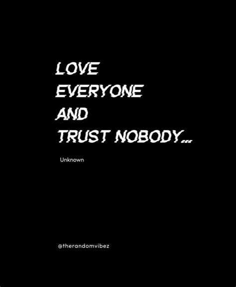 Trust No One Love No One Quotes
