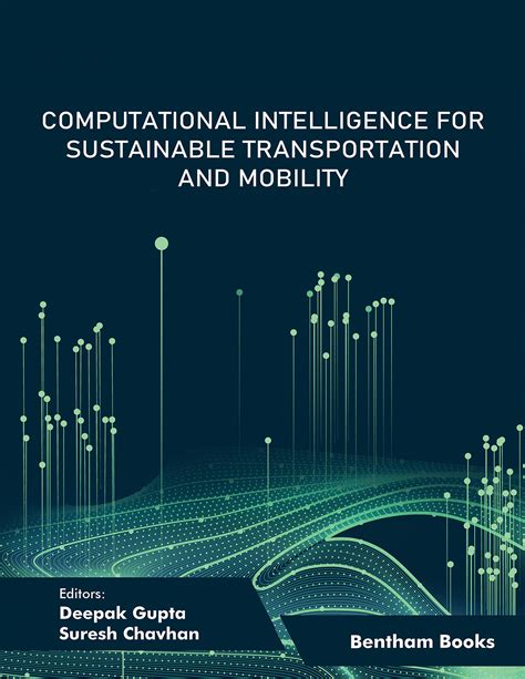 Computational Intelligence For Sustainable Transportation And Mobility