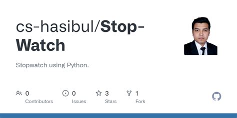 Github Cs Hasibul Stop Watch Stopwatch Using Python