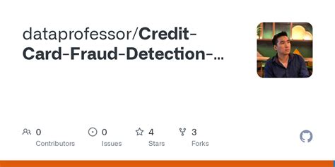 Github Dataprofessorcredit Card Fraud Detection Model