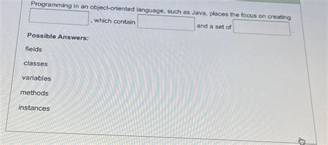 Solved Programming In An Object Oriented Language Such As