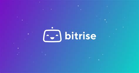 bitrise mobile continuous integration and delivery ios and android