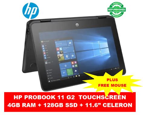 Best Price For ANNIVERSARY OFFER HP PROBOOK 11 G2 CELERON 4GB RAM 128GB SSD Touchscreen X360