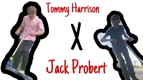Jack Probert X Tommy Harrison Weekend Edit Youtube