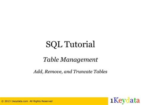 Sql Tutorial How To Create Drop And Truncate Table Ppt