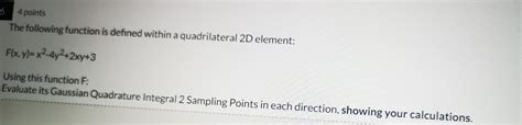 solved 4 ﻿pointsthe following function is defined within a