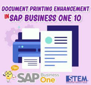 Document Printing Enhancement In Sap Business One