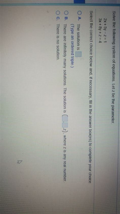 Solved Solve The Following System Of Equations Let Z Be The Chegg