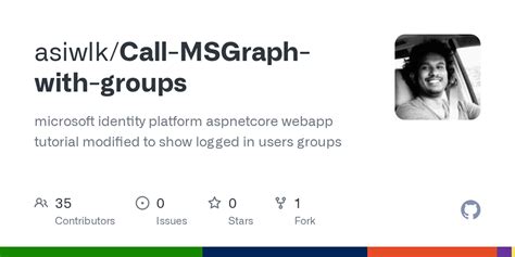 Github Asiwlkcall Msgraph With Groups Microsoft Identity Platform