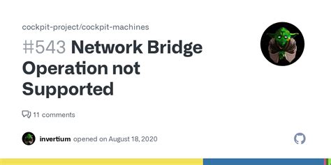 Network Bridge Operation Not Supported · Issue 543 · Cockpit Project Cockpit Machines · Github