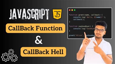 Callback Functions And Callback Hell In Javascript Lecture 23