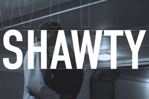 Shawty Là Gì Những Trường Hợp Nào Nên Sử Dụng Shawty