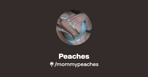 Peaches Find Peaches Onlyfans Linktree
