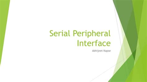 Serial Peripheral Interface Pptx Operating Systems Computer