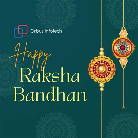 Orbus Infotech On Linkedin Celebration Happyrakshabandhan Rakhispecial Orbus Orbusinfotech