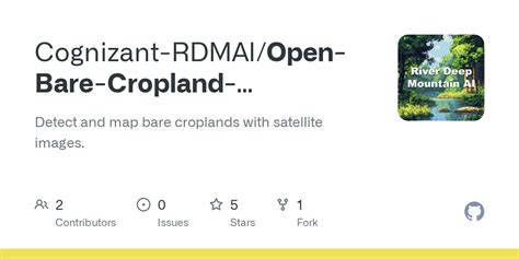 Github Cognizant Rdmaiopen Bare Cropland Detection Model Detect And Map Bare Croplands With