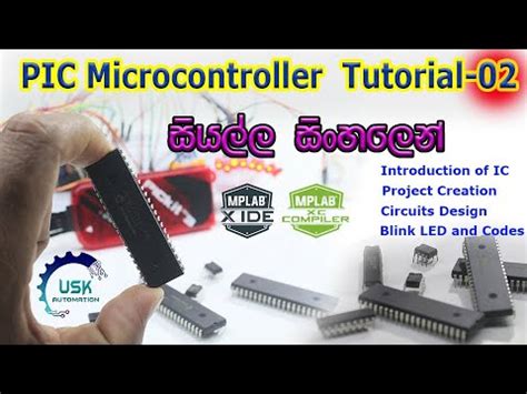 PIC Microcontroller Programming Tutorial Project Creation And Blinking LED Code YouTube