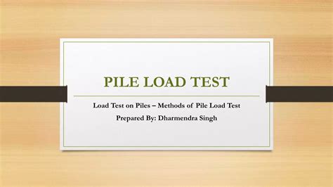 Pile Load Test Ppt Pptx