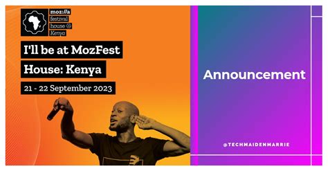 Mozfest Mozfestkenya Techinnovation Nairobitech Maryanne Karanja