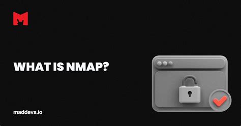 what is nmap cybersecurity glossary of terms