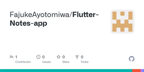 github fajukeayotomiwa flutter notes app