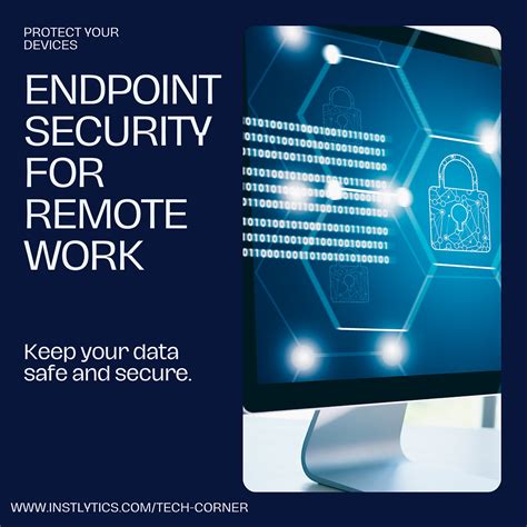 Endpoint Security Protecting Devices In The Age Of Remote Work