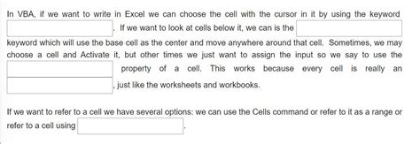 Solved In VBA If We Want To Write In Excel We Can Choose Chegg Com