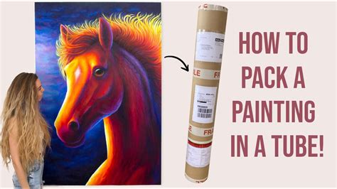 How To Roll A Painting Into A Tube For Shipping Youtube