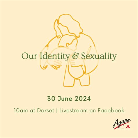 Our Identity And Sexuality Agape Baptist Church