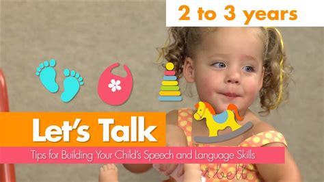 Let's Talk: 2 to 3 Years - YouTube