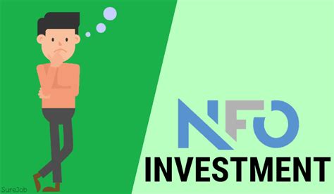 Investing In NFO Pros Cons Of NFO Mutual Fund